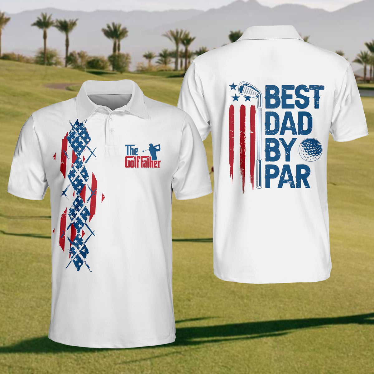【Pre Sale】The Golf Father Best Dad By Par Golf Polo Shirt For Men ...